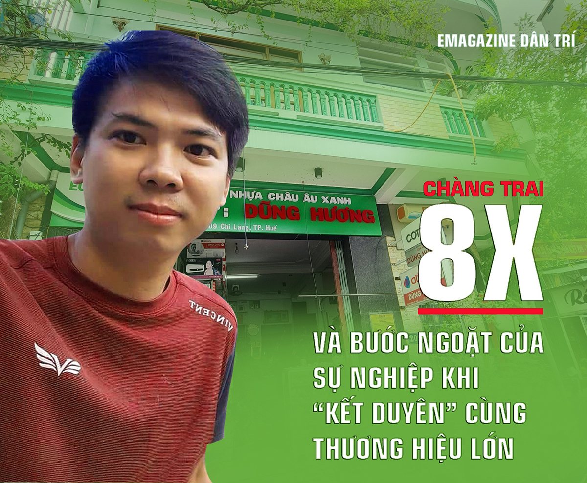 Chàng trai 8x và bước ngoặt của sự nghiệp khi "kết duyên" cùng thương ...