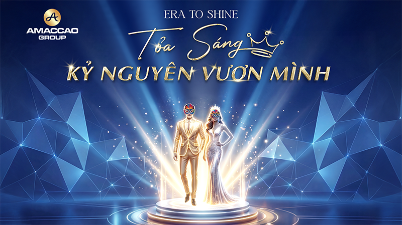 Cuộc thi AMACCAO: Tỏa sáng Kỷ nguyên vươn mình - Era to Shine